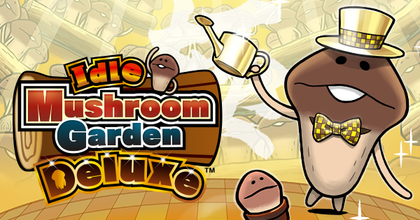 Idle Mushroom Garden Deluxe｜BEEWORKS GAMES